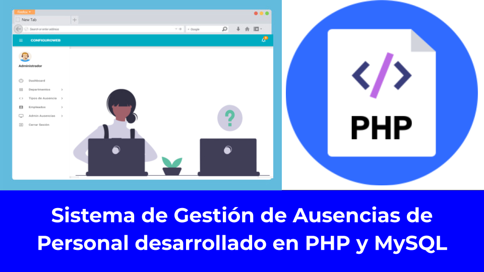 Sistema de Gestión de Ausencias de Personal desarrollado en PHP y MySQL ...