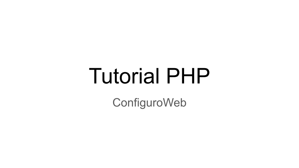 Tutorial Php Configuroweb Configuroweb